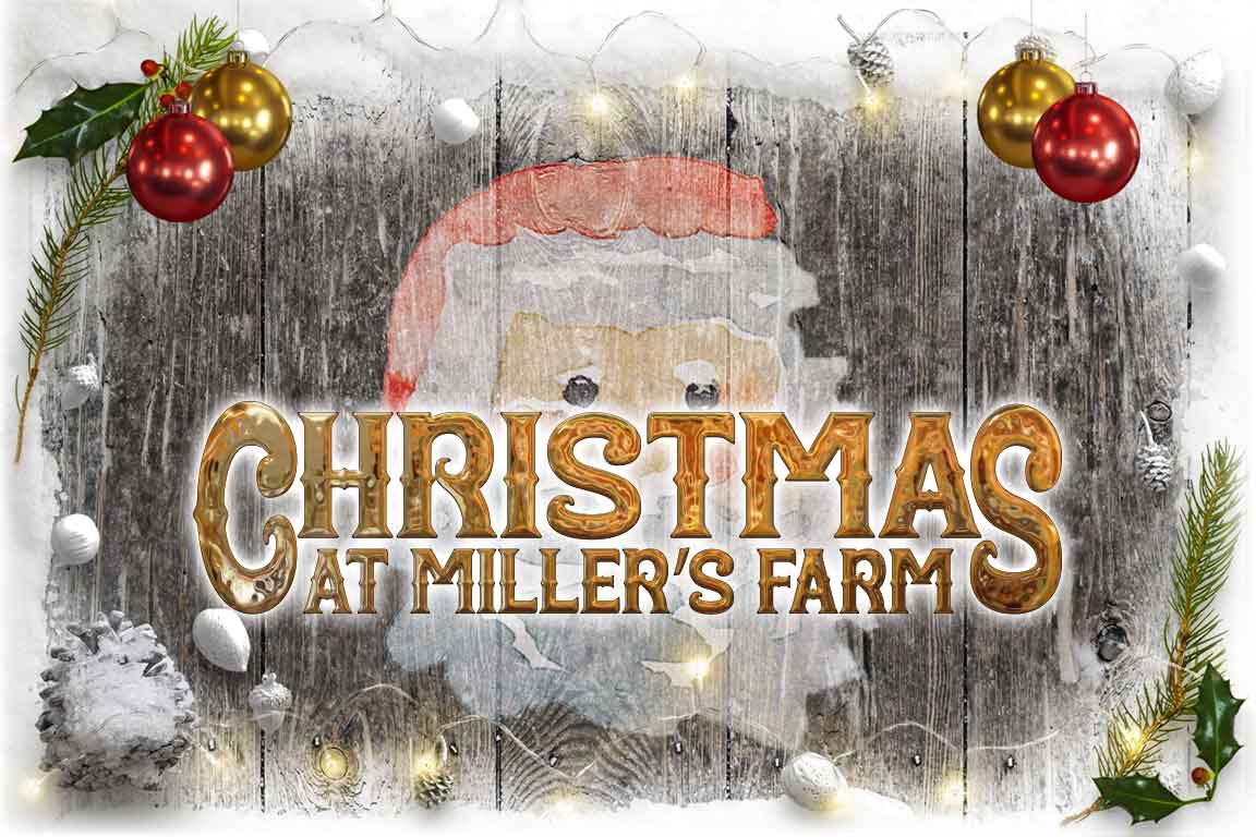 Christmas at Miller's Farm